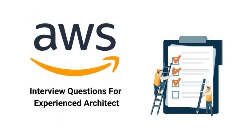 51 Best AWS Interview Questions For Experienced Architect