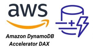 AWS DAX (Amazon DynamoDB Accelerator) Pros, Cons, Price